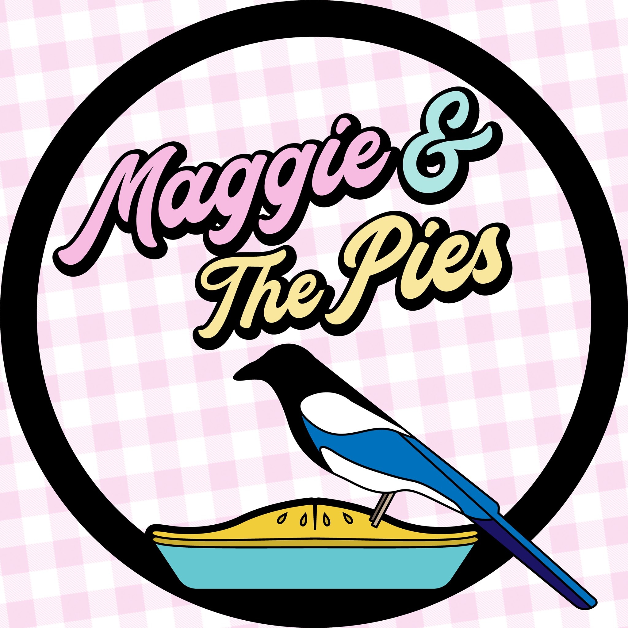 Maggie and The Pies